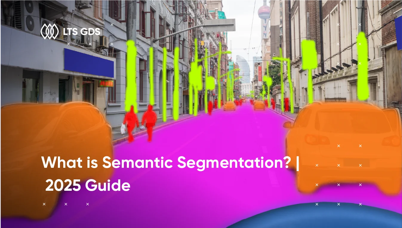 What is Semantic Segmentation? | 2025 Guide